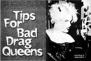 Tips For Bad Drag Queens | johnsmithchicago